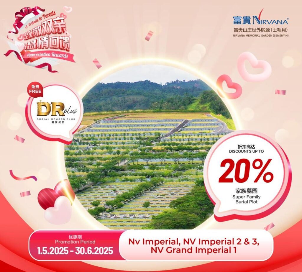 BURIAL PLOT 福地 - 富贵士毛月 | Nirvana Semenyih
